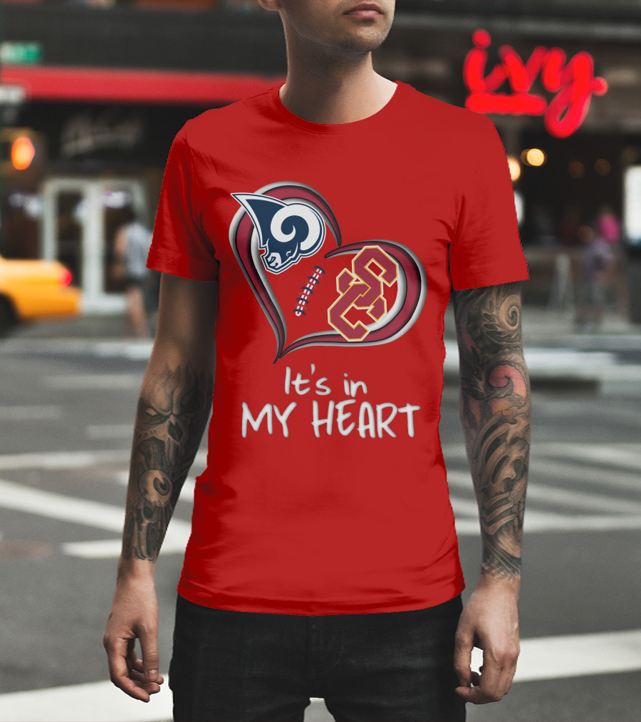 Rams Trojans It's In My Heart T-Shirt
