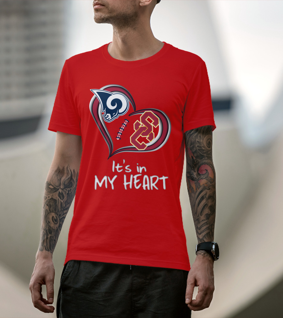 Rams Trojans It's In My Heart T-Shirt