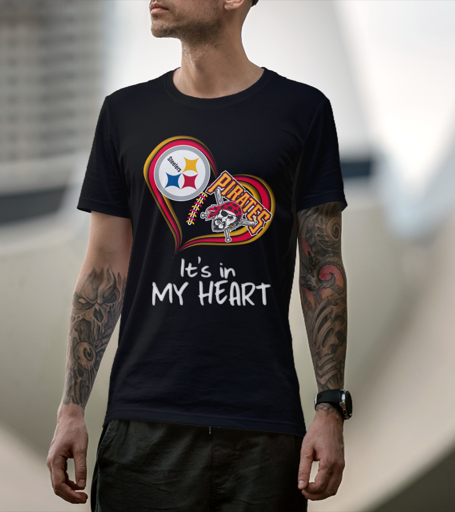 Steelers Pirates It's In My Heart T-Shirt