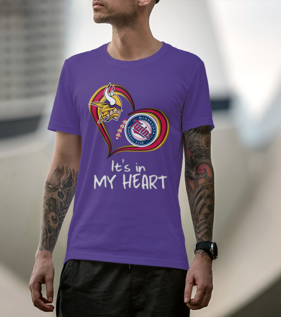 Minnesota Vikings Twins Baseball Club It's In My Heart T-Shirt