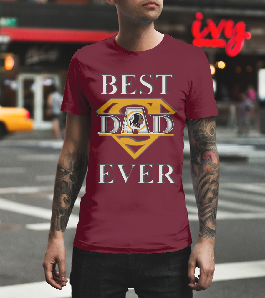 Best Dad Ever Redskins Logo Superman Symbol T-Shirt