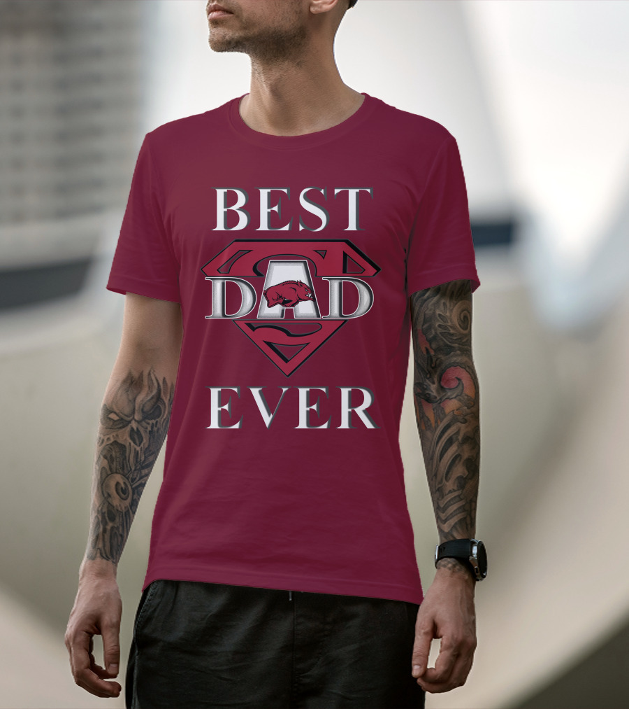Best Dad Ever Arkansas Razorbacks Super T-Shirt