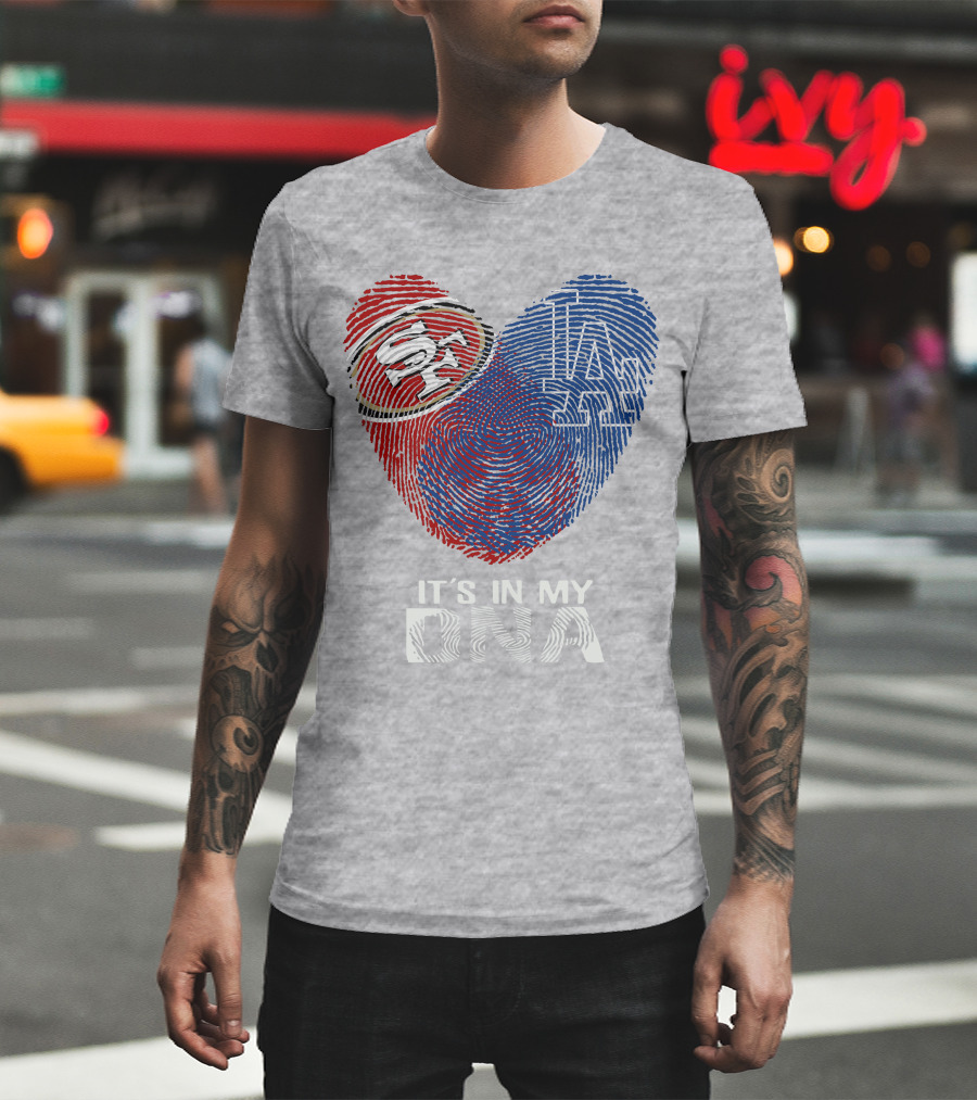 49ers Dodgers Heart Fingerprint It's In My Dna T-Shirt