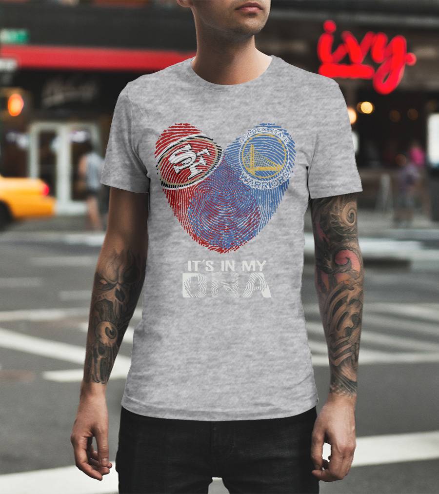 49ers Golden State Warriors Fingerprint It's In My Dna T-Shirt