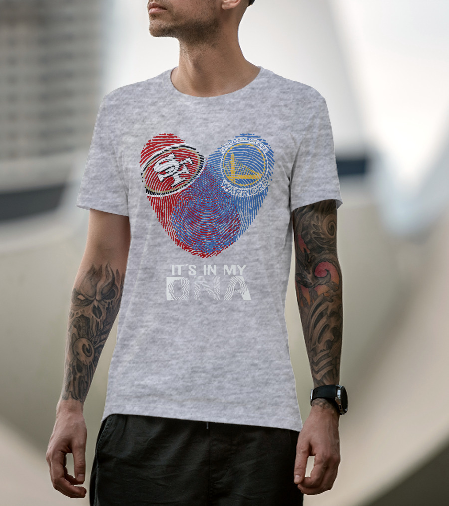 49ers Golden State Warriors Fingerprint It's In My Dna T-Shirt