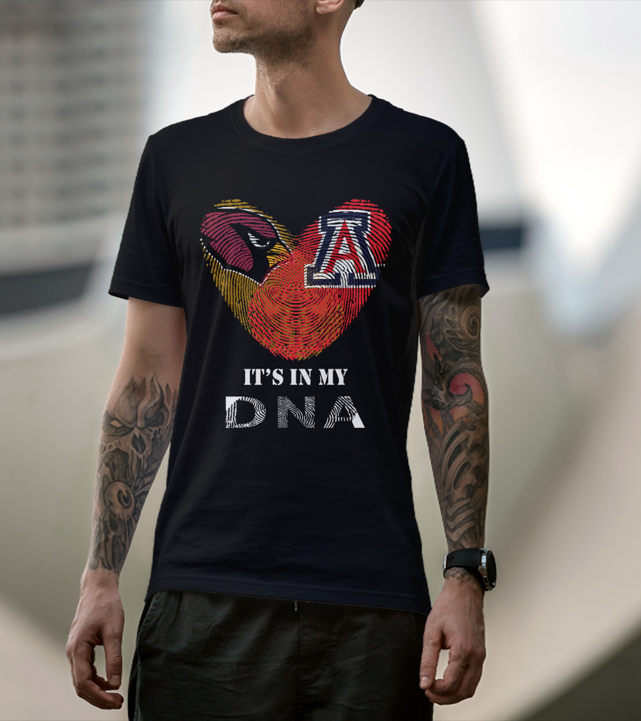 Arizona Cardinals Wildcats Heart It's In My DNA T-Shirt