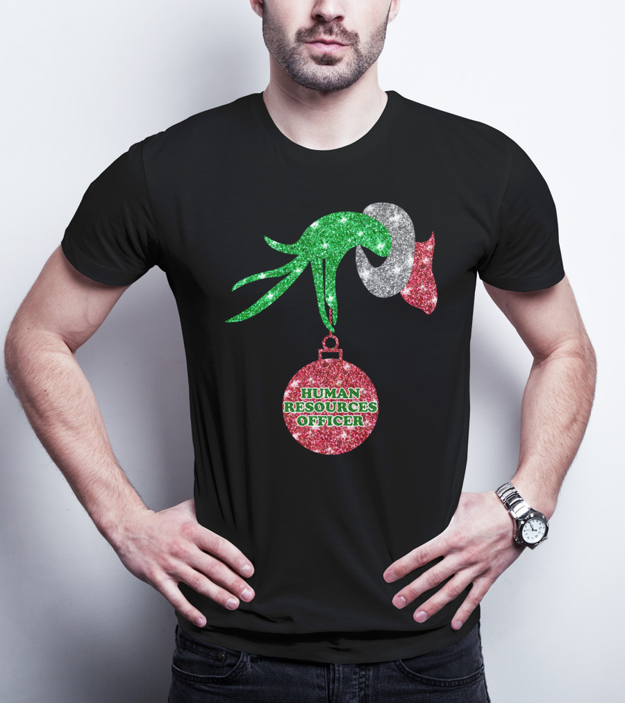 Grinch Hand Glittering Human Resources Officer Ornament T-Shirt
