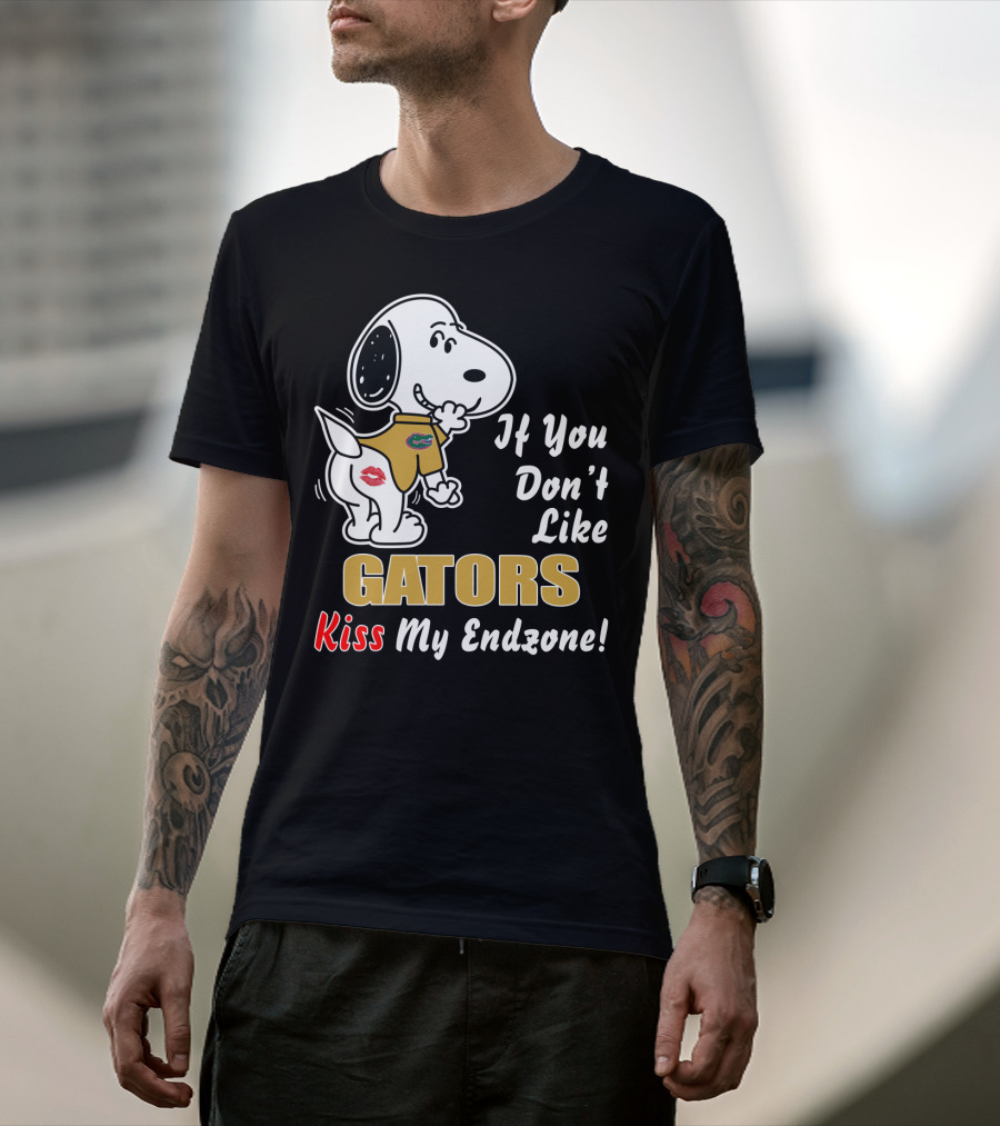 Florida Gators Football If You Don’t Like Gators Kiss My Endzone T-Shirt