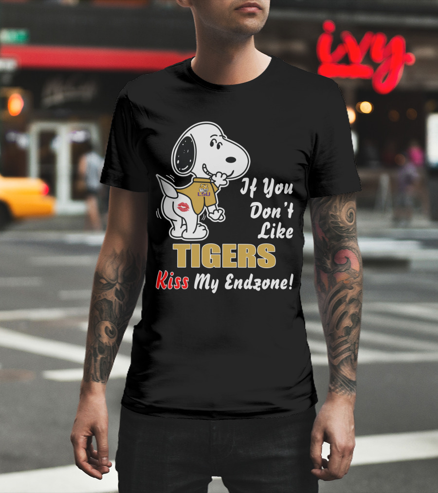 LSU Tigers If You Don't Like Kiss My Endzone Football T-Shirt