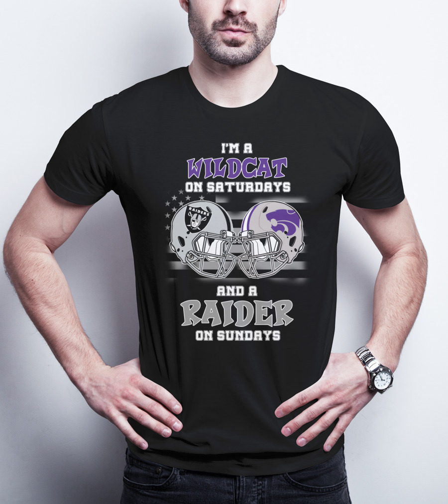 I'm A Wildcat On Saturdays And A Raider On Sundays Kansas State Wildcats And Raiders Helmet T-Shirt