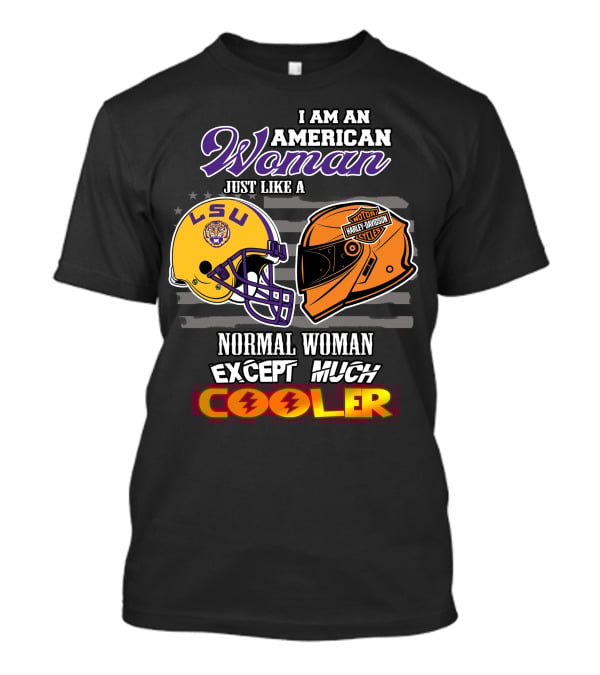American Woman Lsu Tigers Harley Davidson Cooler T-Shirt