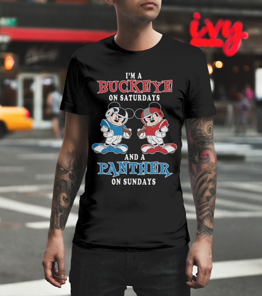 I'm A Buckeye On Saturdays And A Panther On Sundays T-Shirt