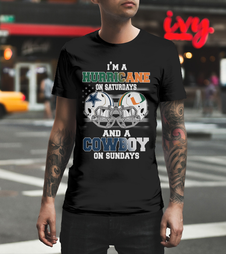 I'm A Hurricane On Saturdays And A Cowboy On Sundays T-Shirt