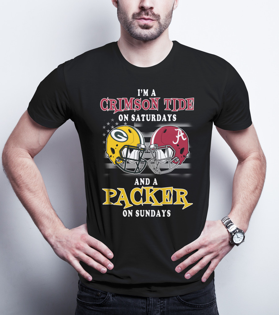I'm A Crimson Tide On Saturdays And A Packer On Sundays T-Shirt