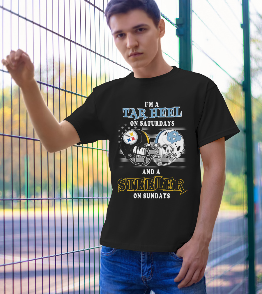 I'm A Tar Heel On Saturdays And A Steeler On Sundays T-Shirt