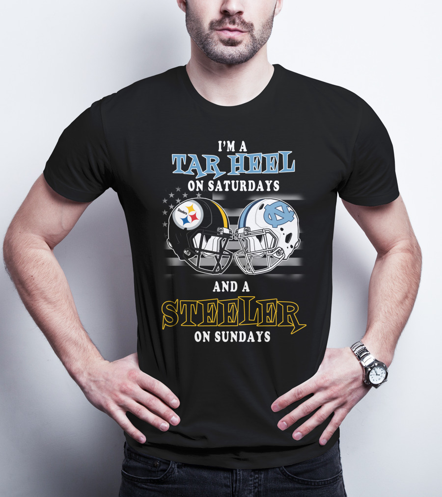 I'm A Tar Heel On Saturdays And A Steeler On Sundays T-Shirt