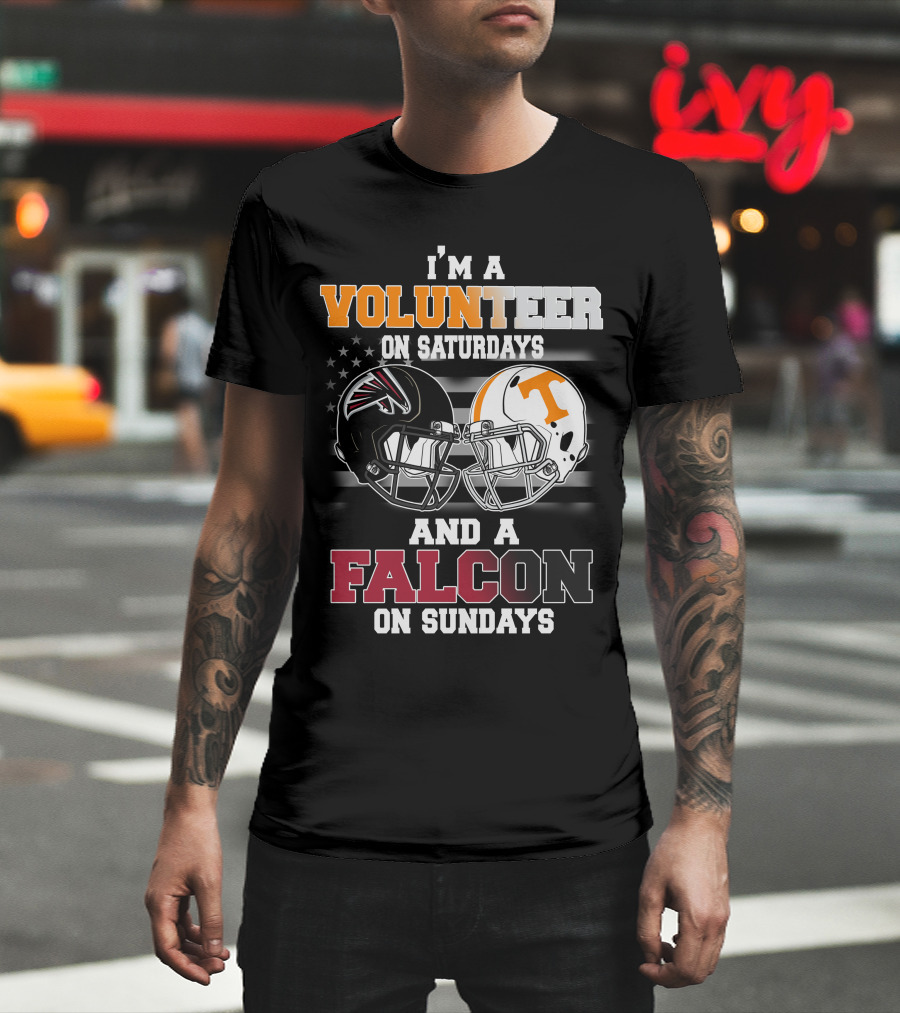 I'm A Volunteer On Saturdays And A Falcon On Sundays T-Shirt