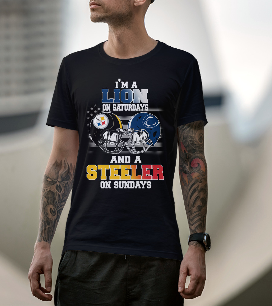 I'm A Lion On Saturdays And A Steeler On Sundays T-Shirt