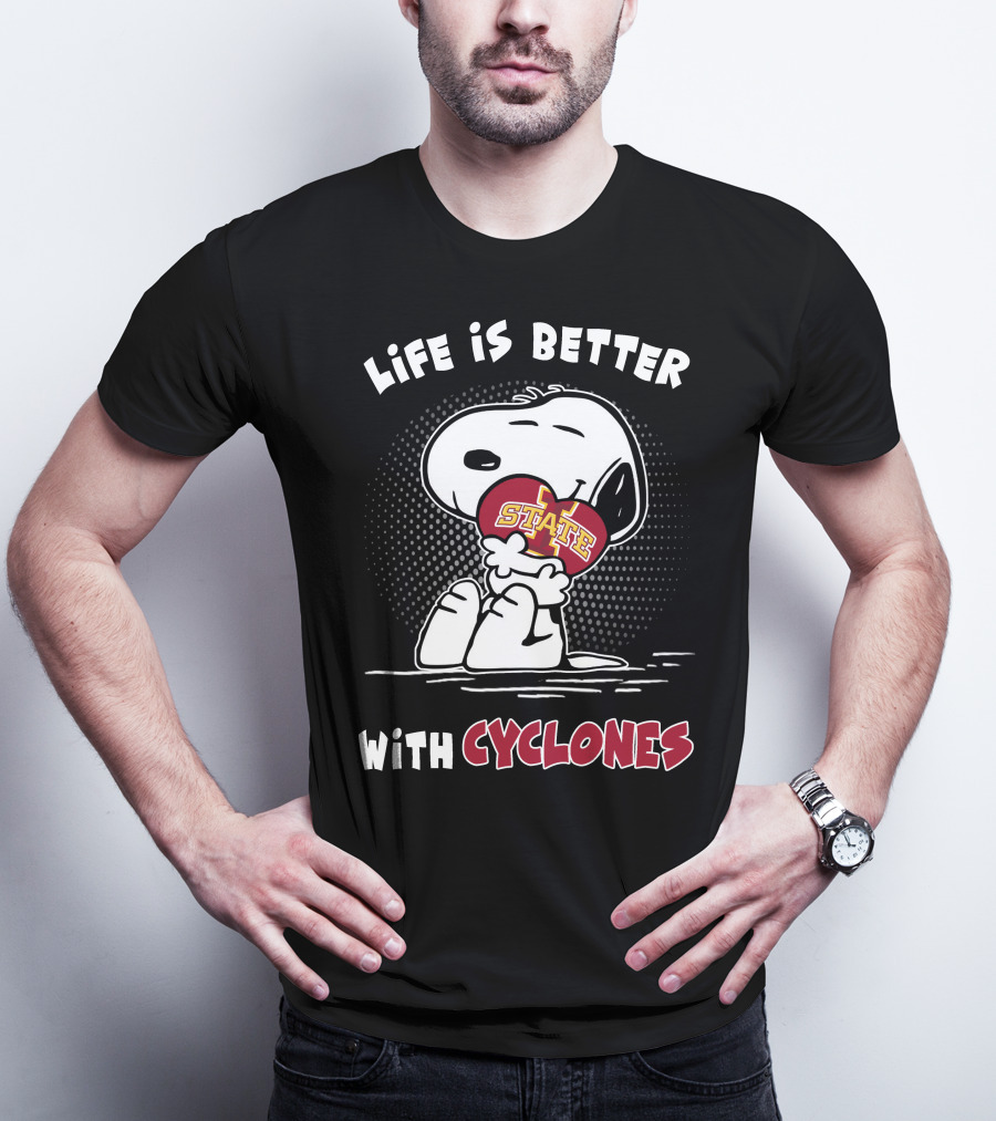 Life Is Better With Cyclones Isu State T-Shirt