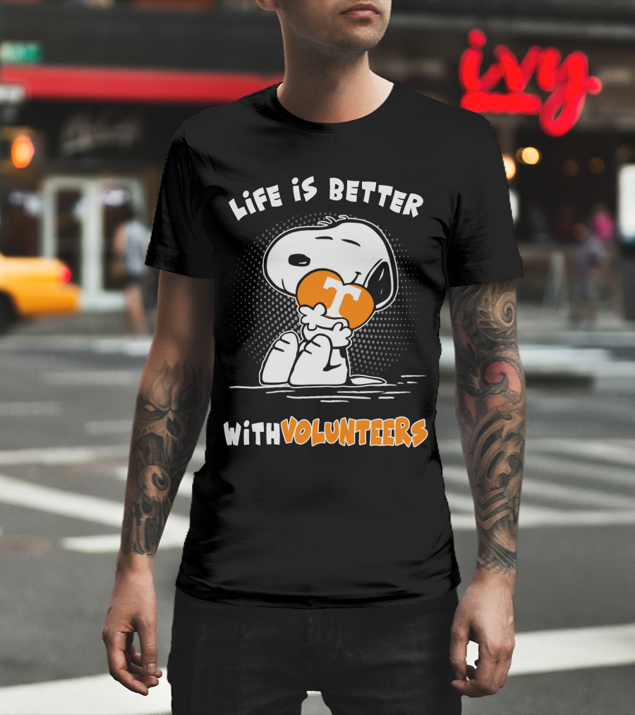 Life Is Better With Volunteers Snoopy Tennessee T-Shirt