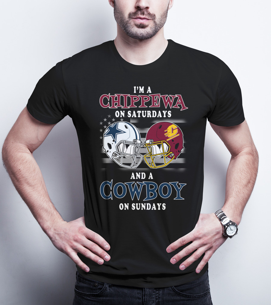 I'm A Chippewa On Saturdays And A Cowboy On Sundays T-Shirt