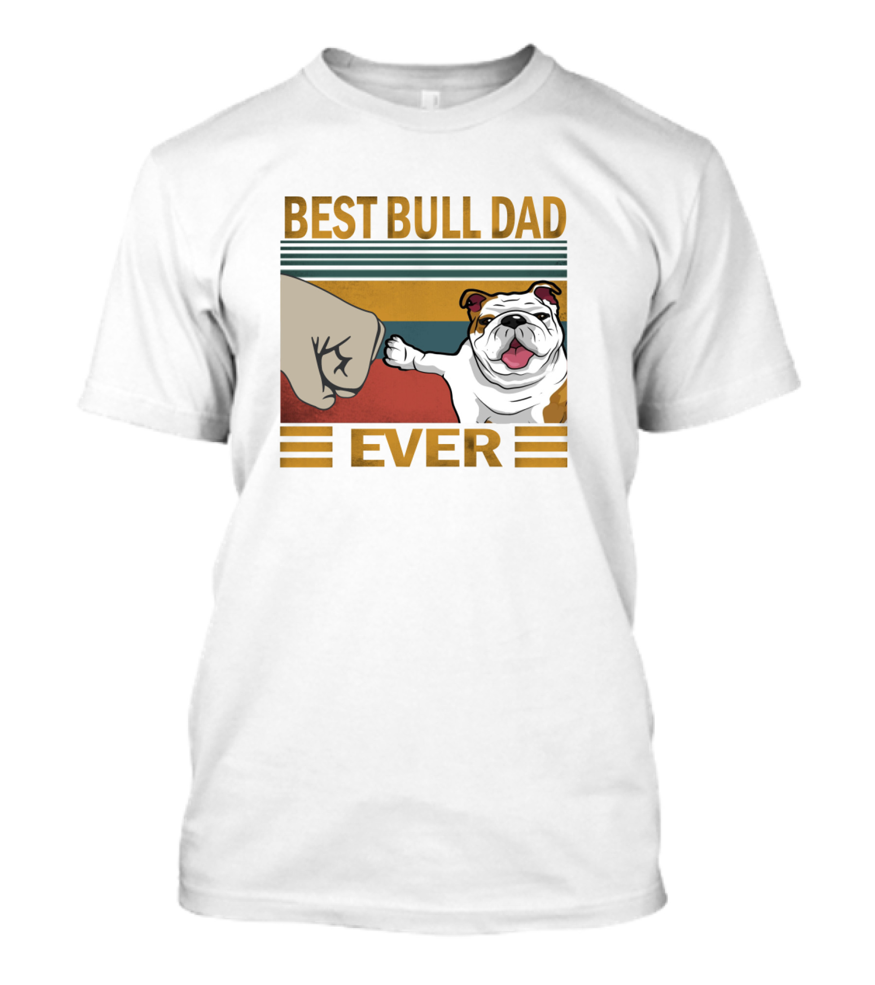 Best Bull Dad Ever T-Shirt