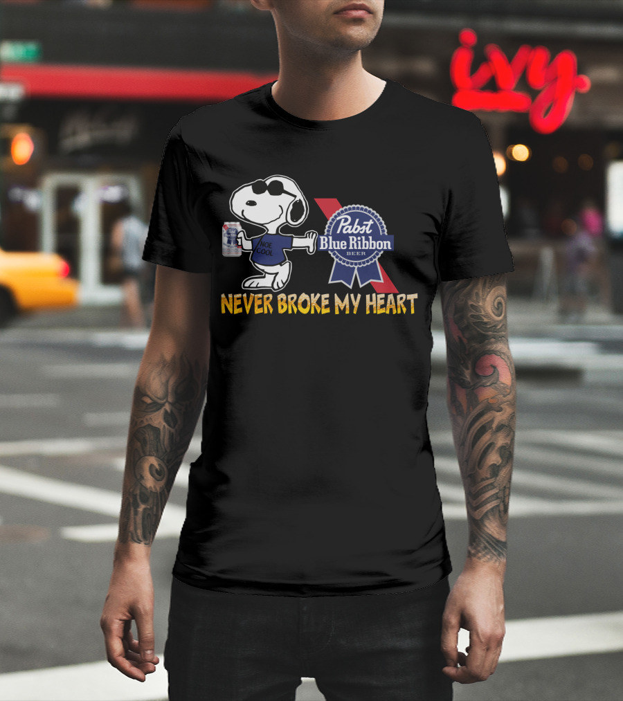 Snoopy Noe Cool Pabst Blue Ribbon Beer Never Broke My Heart T-Shirt