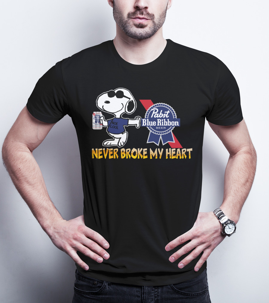 Snoopy Noe Cool Pabst Blue Ribbon Beer Never Broke My Heart T-Shirt