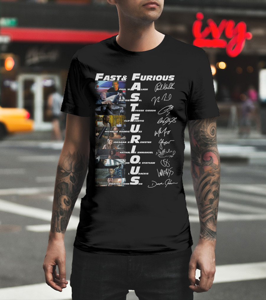 Fast And Furious Paul Walker Vin Diesel Tyrese Gibson Michelle Rodriguez Cast Signatures Thank You For The Memories T-Shirt