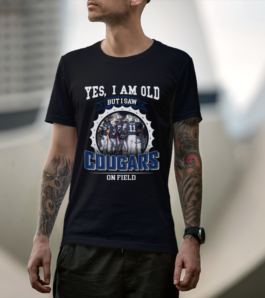 Yes I Am Old But I Saw Cougars On Field Byu Ncaa Vintage Football T-Shirt