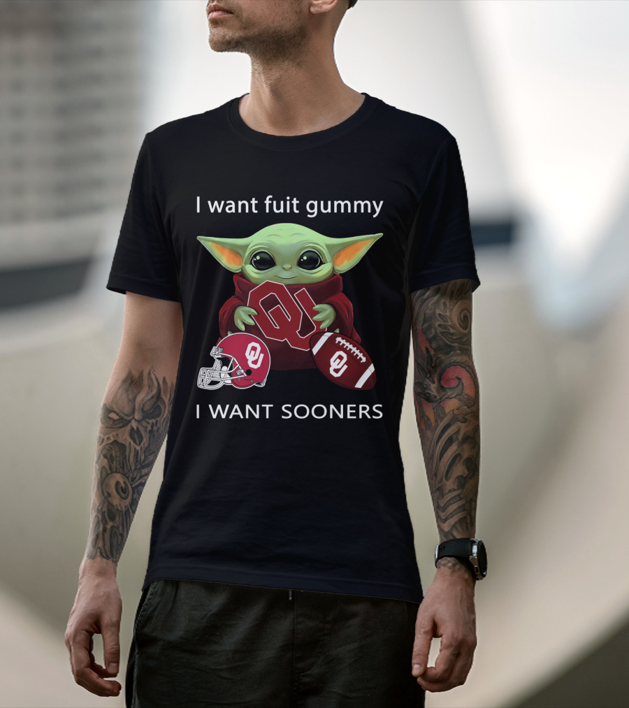 I Want Fuit Gummy I Want Sooners Oklahoma Baby Yoda Football T-Shirt
