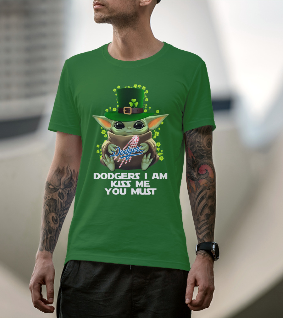 Dodgers I Am Kiss Me You Must Baby Yoda Shamrock St. Patrick's Day T-Shirt