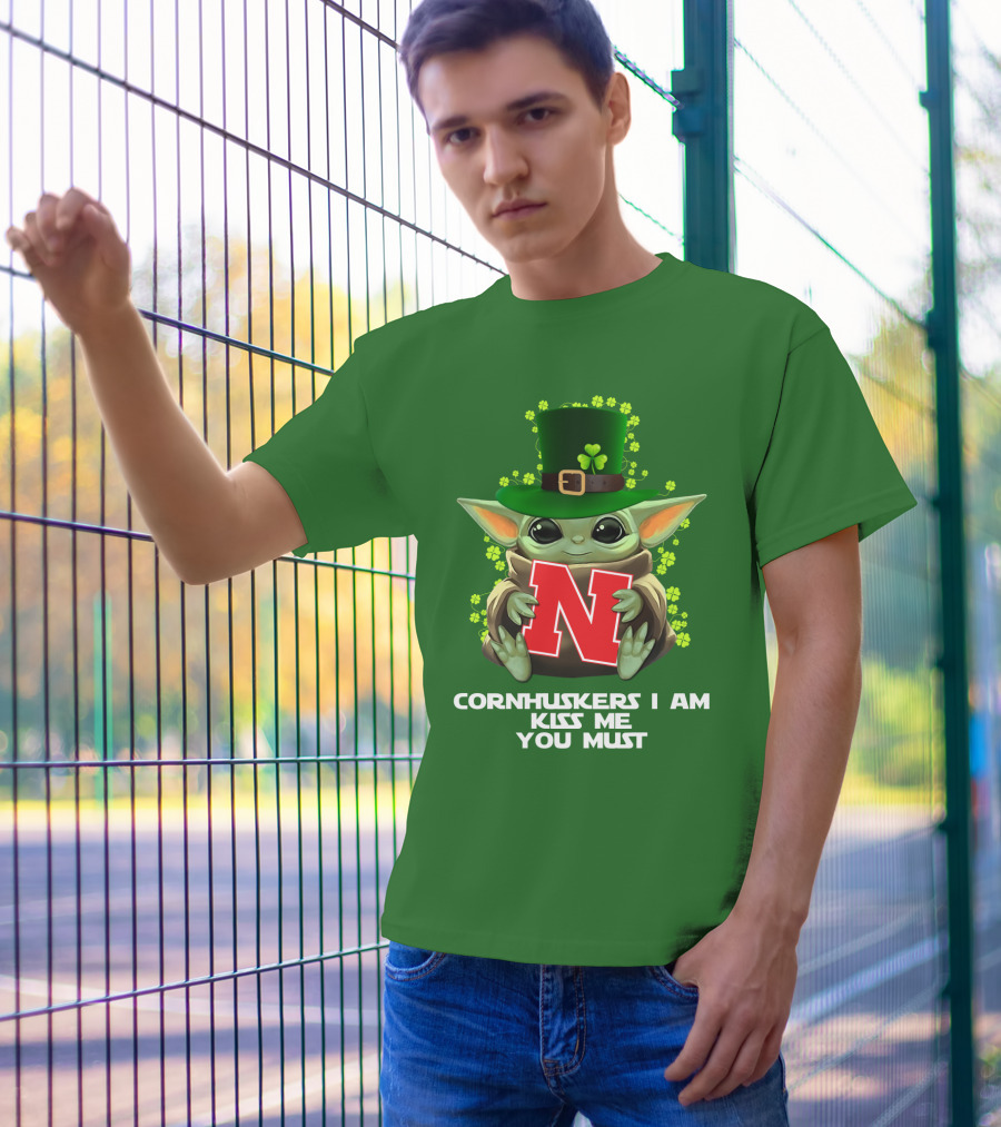 Cornhuskers I Am Kiss Me You Must Baby Yoda St. Patrick's Day T-Shirt