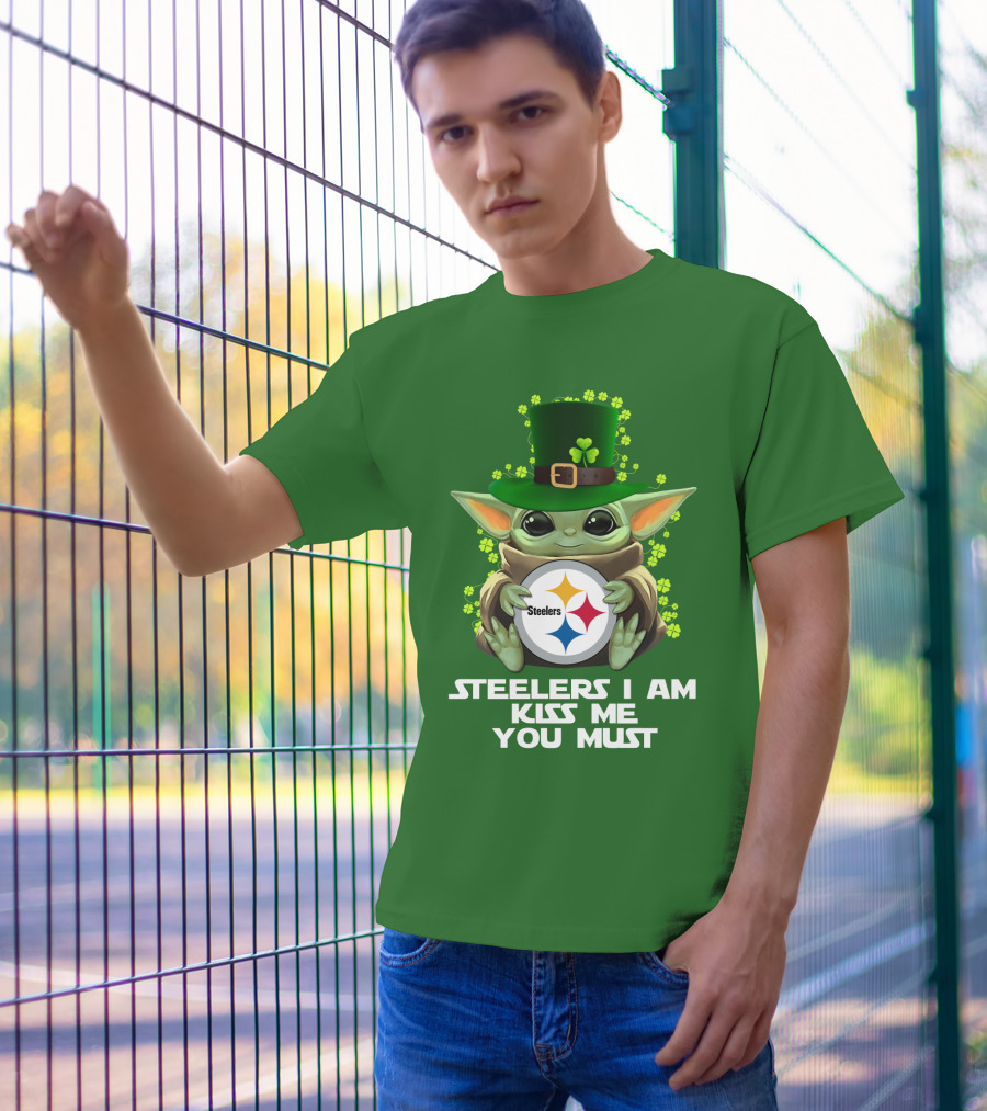 Steelers I Am Kiss Me You Must Baby Yoda St. Patrick's Day T-Shirt