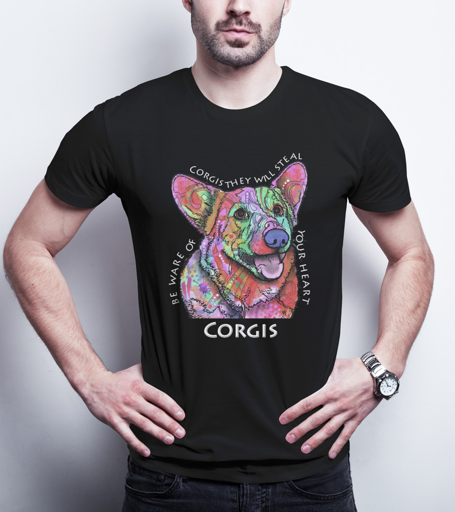 Be Aware Of Corgis They Will Steal Your Heart Corgis T-Shirt