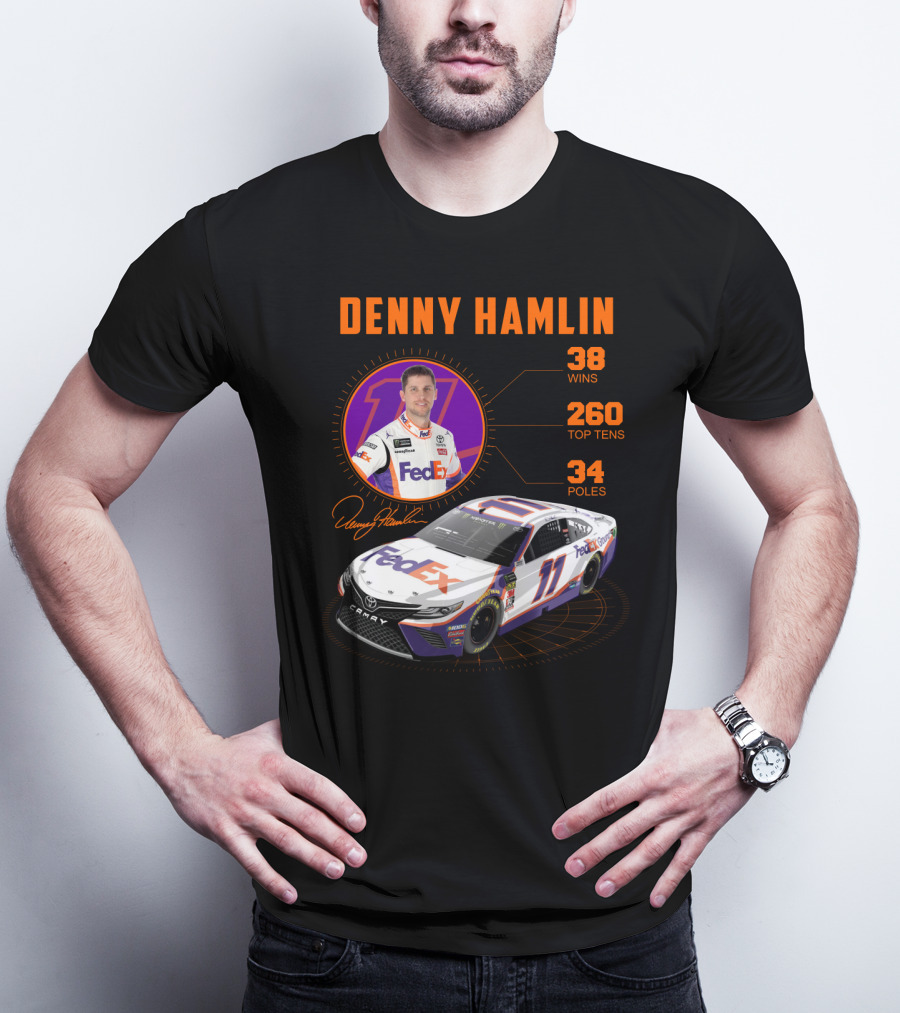 Denny Hamlin Fedex 11 Racing Stats 38 Wins 260 Top Tens 34 Poles T-Shirt