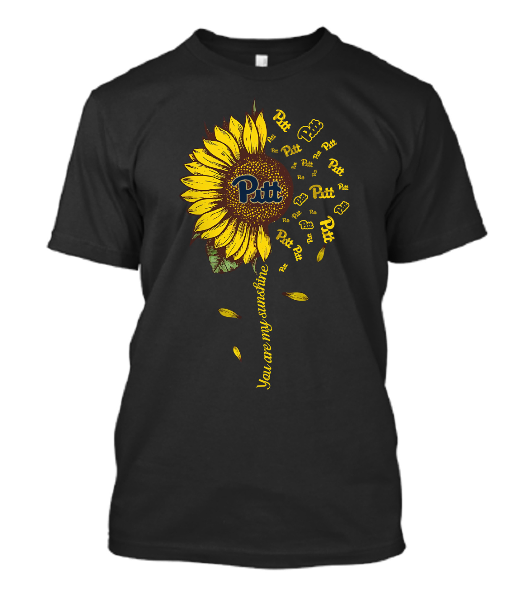 Pitt You Are My Sunshine Sunflower Theme T-Shirt