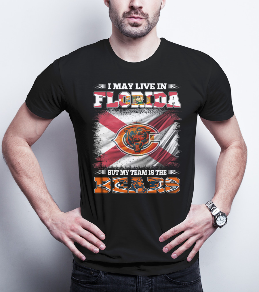 I May Live In Florida But My Team Is The Bears With State Flag And Bear T-Shirt