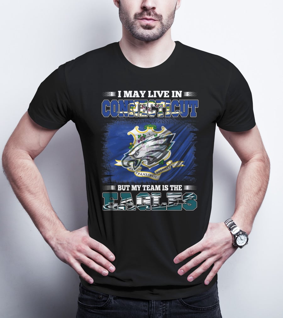 Connecticut Resident Loyal To Eagles Team With State Emblem T-Shirt
