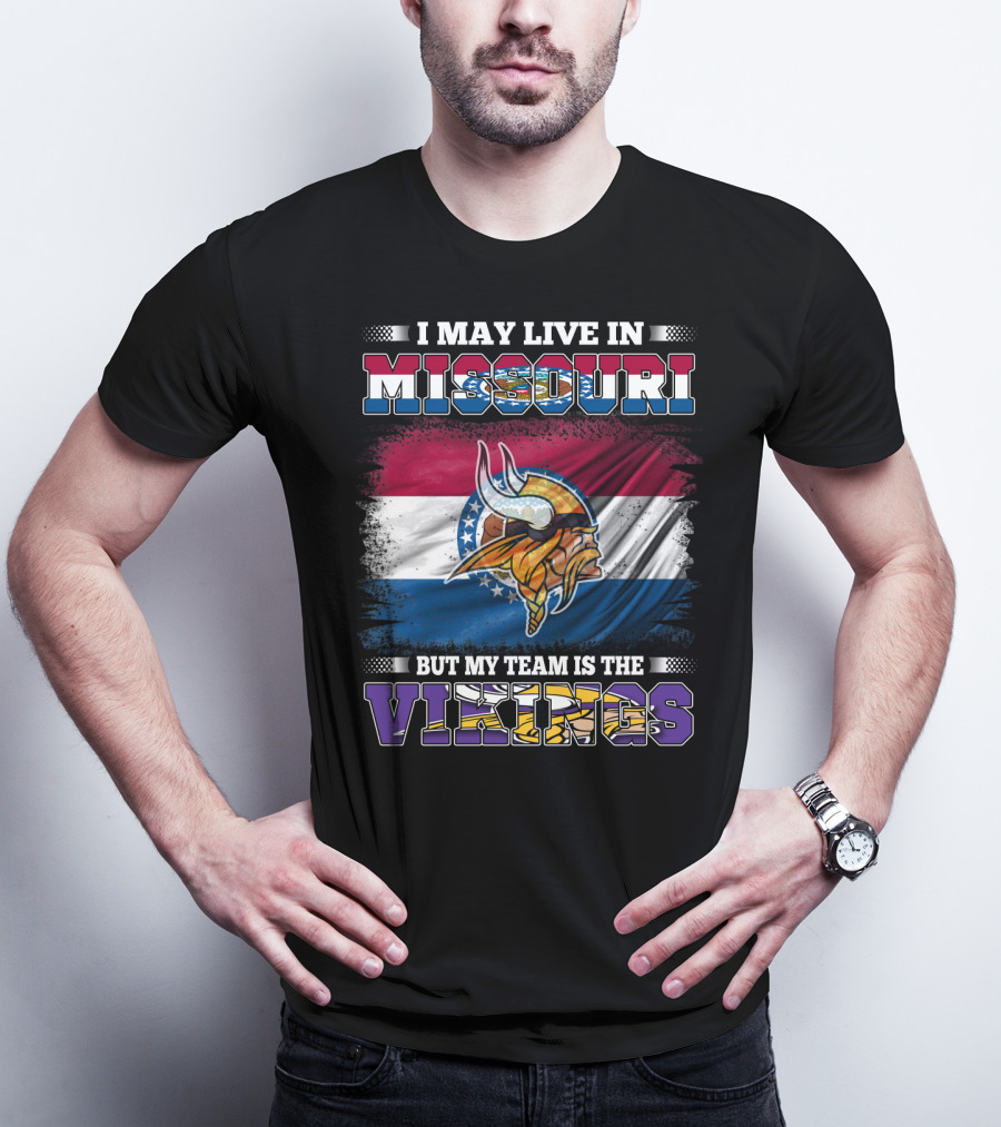 I May Live In Missouri But My Team Is The Vikings Missouri Flag Viking Helmet T-Shirt