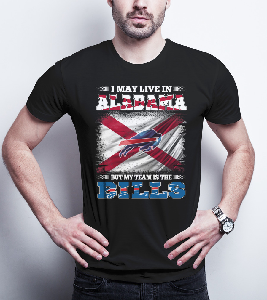 Alabama Resident With Buffalo Bills Loyalty NFL Football Team Spirit T-Shirt