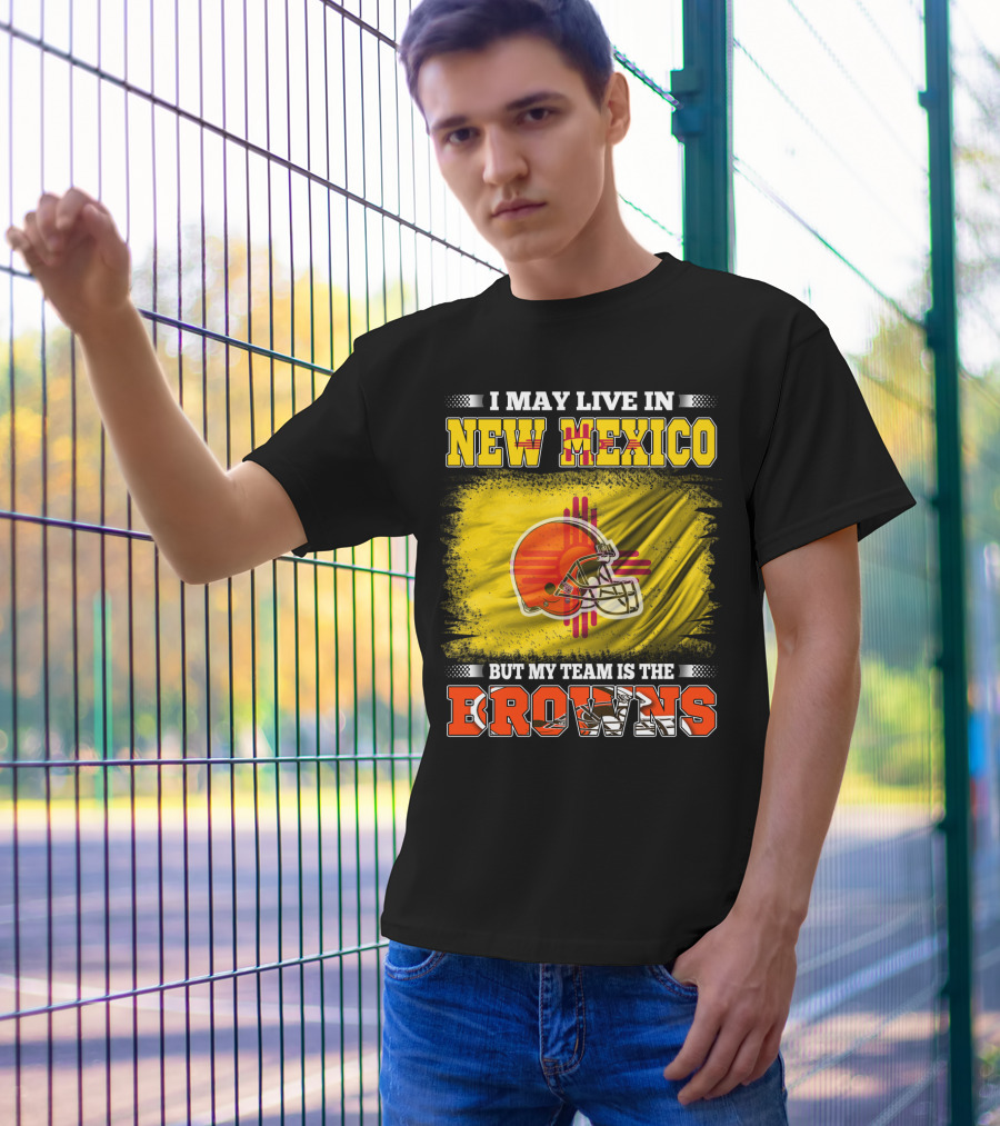 I May Live In New Mexico But My Team Is The Browns Zia Symbol Football Helmet T-Shirt