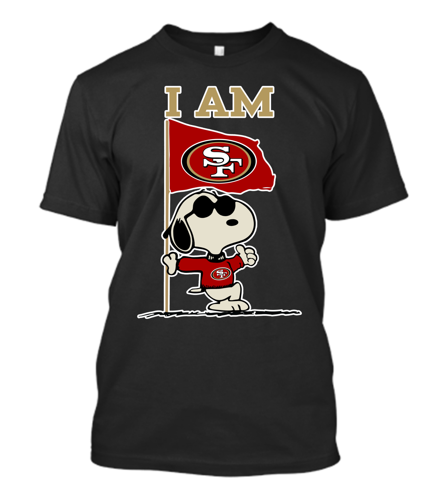 I Am San Francisco 49ers Snoopy Flag T-Shirt