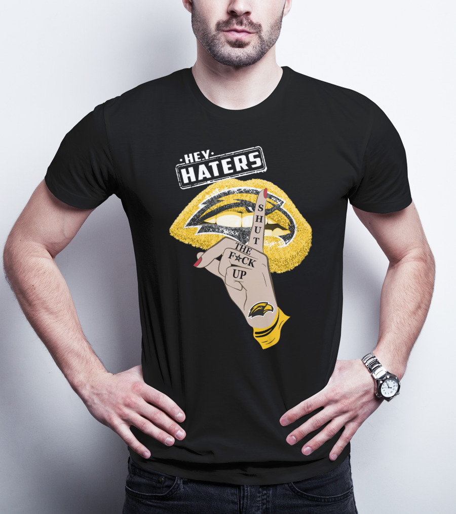 Southern Mississippi Golden Eagles Hey Haters Shut Up Lip T-Shirt