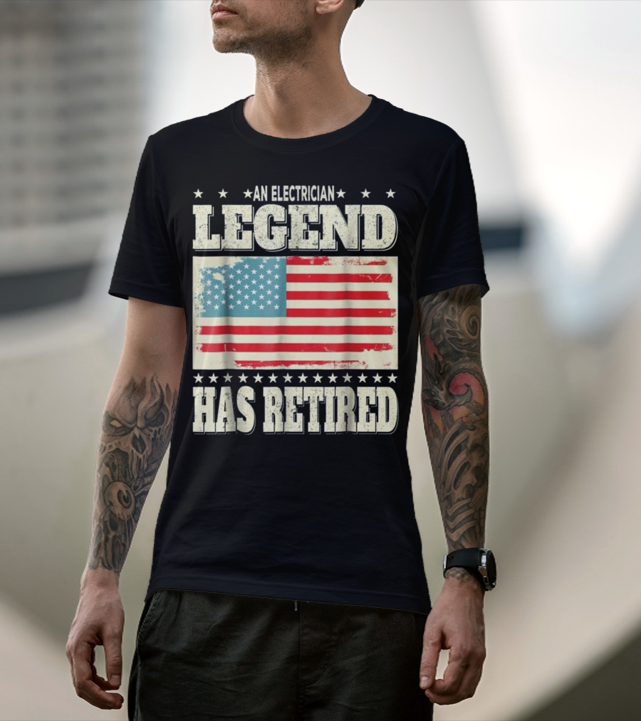 An Electrician Legend Has Retired American Flag T-Shirt