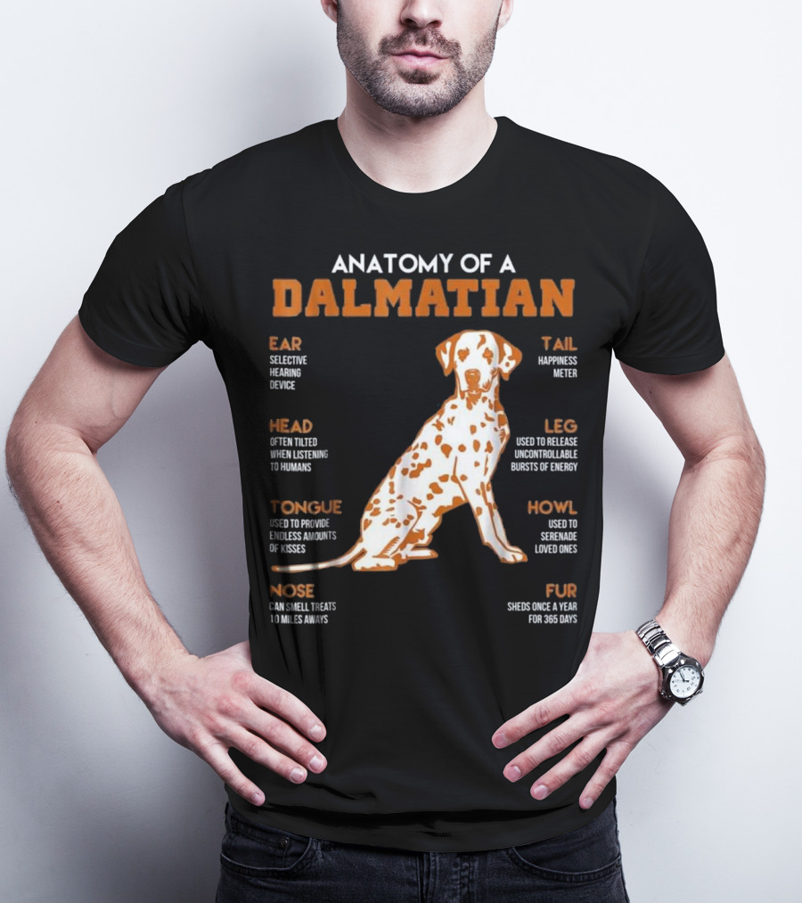 Anatomy Of A Dalmatian Ear Head Tongue Nose Tail Leg Howl Fur T-Shirt