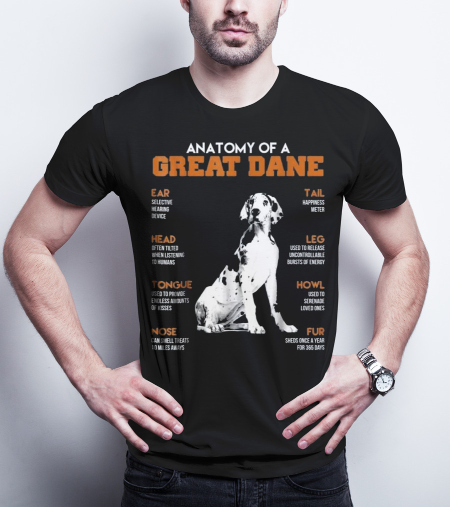 Anatomy Of A Great Dane Ear Tail Head Leg Tongue Howl Nose Fur T-Shirt