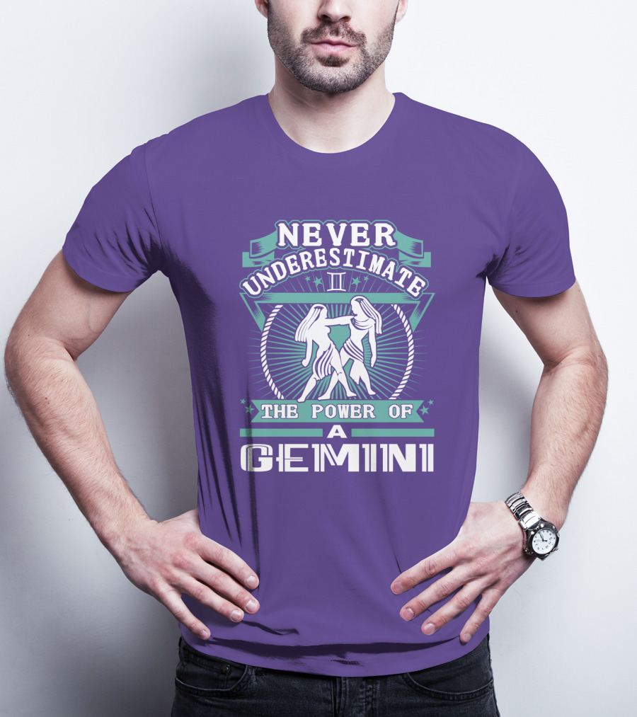 Never Underestimate The Power Of A Gemini Ii T-Shirt