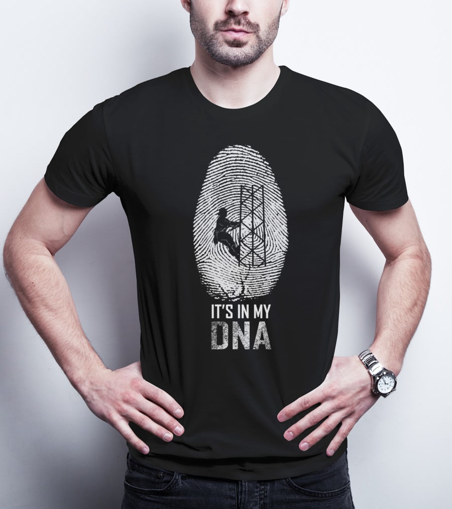 It's In My DNA Tower Climber Fingerprint T-Shirt