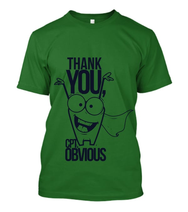 Thank You Cpt Obvious Superhero Cartoon T-Shirt